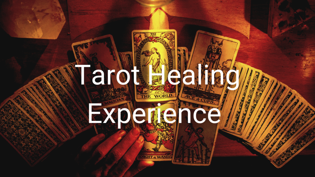 Tarot Healing Experience